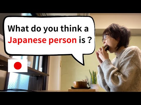 What do you think is the definition of a Japanese person?