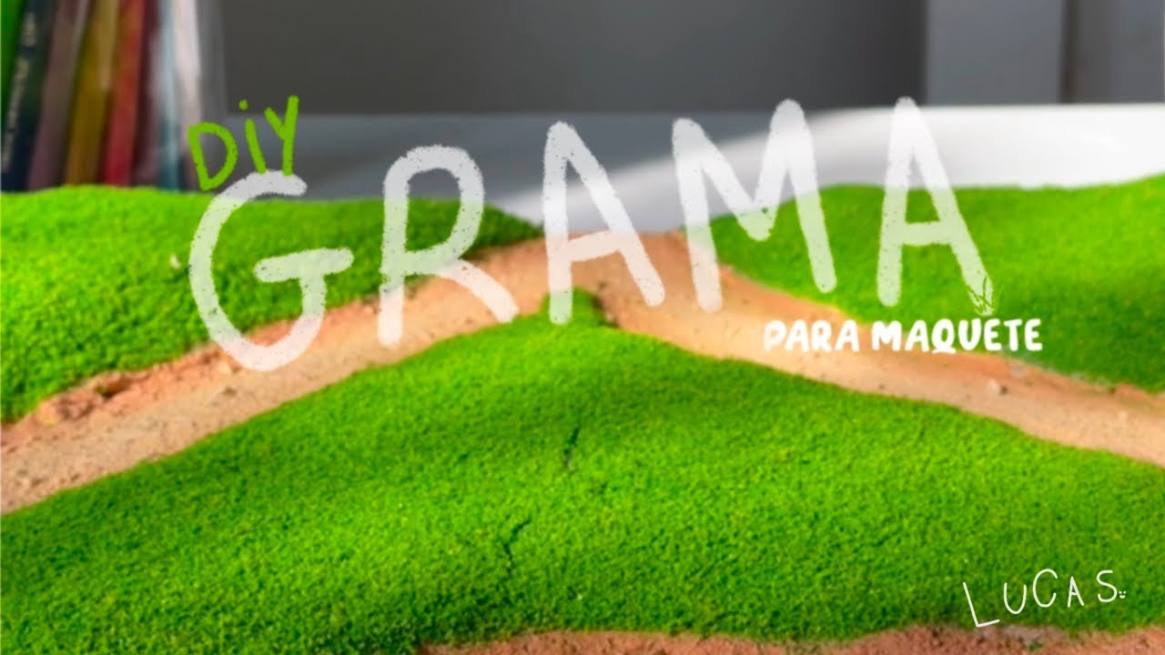 TUTORIAL DE GRAMA PARA MAQUETE + DICA