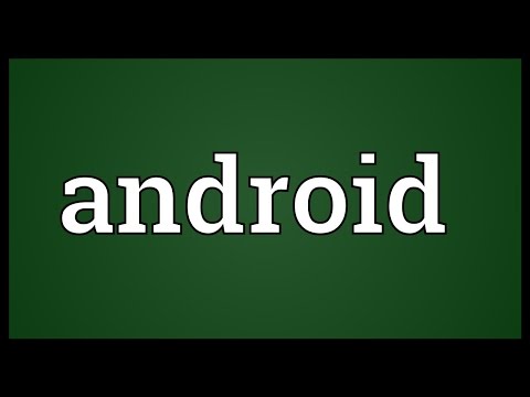 Android Meaning
