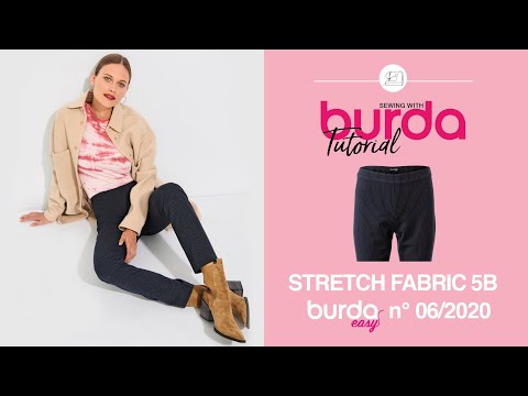 5B Stretch Fabric Trousers | BURDA EASY #6 β Nov/ Dec 2020