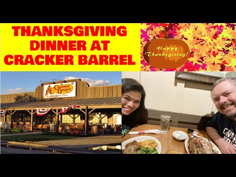 THANKSGIVING DINNER AT CRACKER BARREL