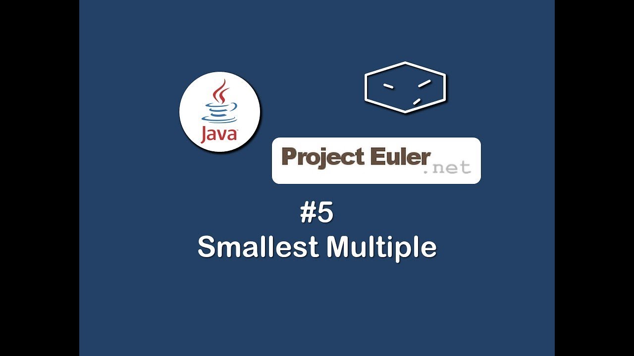 proj euler #5 smallest multiple in java