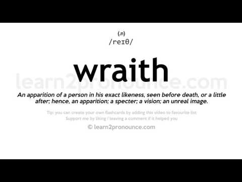 Wraith pronunciation and definition