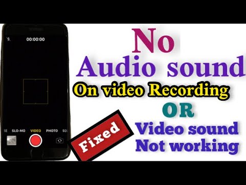 no audio on iPhone video recording front or back camera fixed | iPhone video sound not working