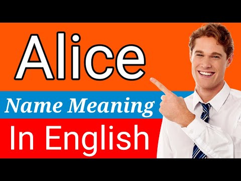 Alice Name Meaning In English | Meaning Of Name Alice | What Does The Name Alice Mean | Christian Na