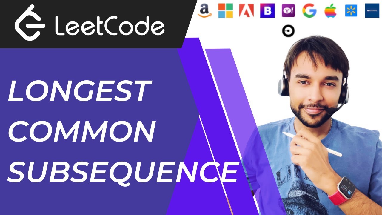 Longest Common Subsequence (LeetCode 1143) | Full Solution with a natural explanation