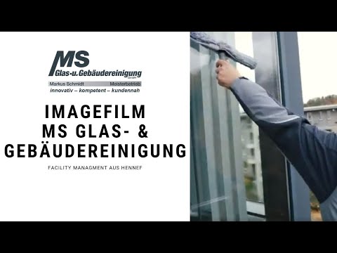 Glas und Gebäudereinigung aus Hennef: MS Glas- und Gebäudereinigung GmbH (2021) [Imagefilm]