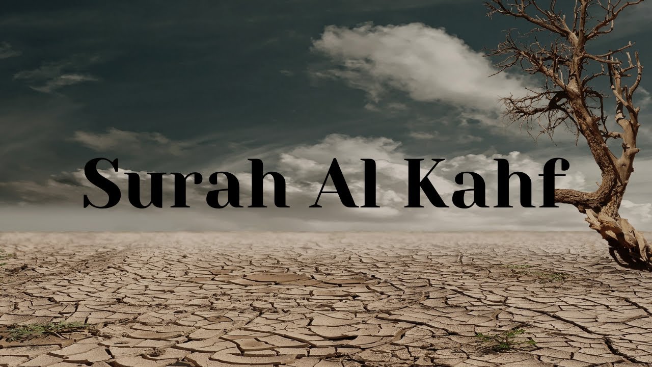 Surah Al Kahf The Cave Recitation by Sheikh As Sudais by Quran