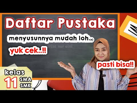 Daftar Pustaka || Menyusun Daftar Pustaka lengkap dengan contoh || Part 1