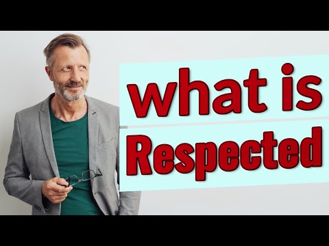 Respected | Meaning of respected