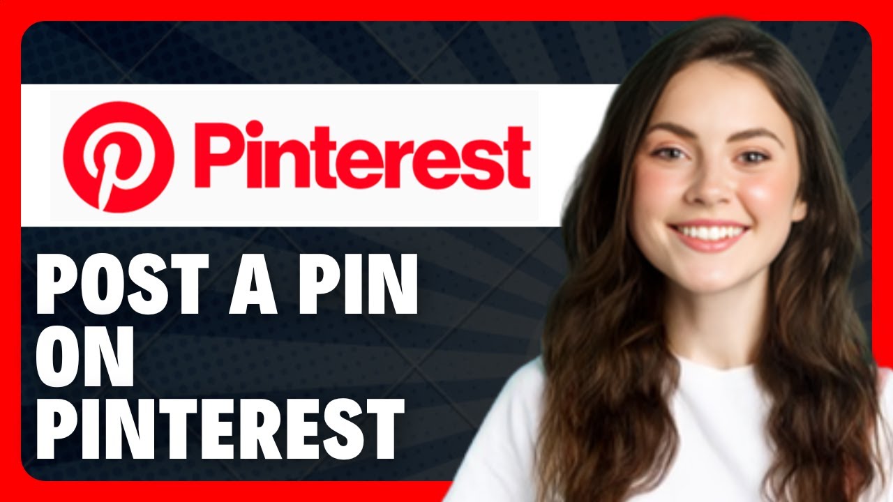 How To Post a Pin on Pinterest in 2026 (Complete Beginner's Guide)