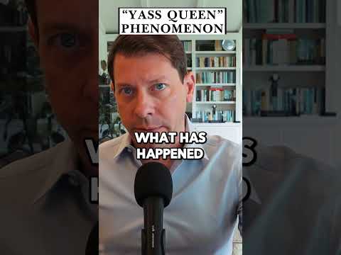Yass queen phenomenon