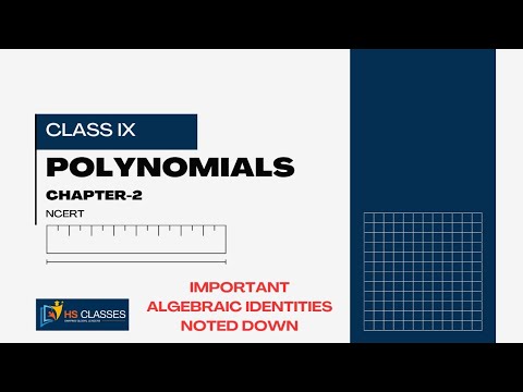 Class 9 Maths NCERT- Important Algebraic Identities Noted down