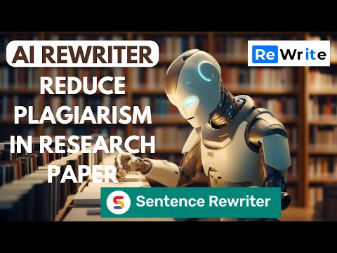 Free AI Writer | Reduce Plagiarism in Research paper | Rewrite | Sentence Rewriter | Free AI Tool