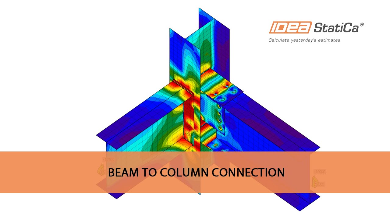 IDEA StatiCa : Beam to Column Connection Design