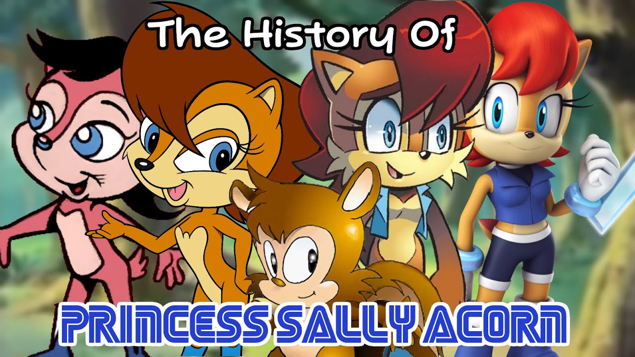The History of Princess Sally Acorn #Rally4Sally