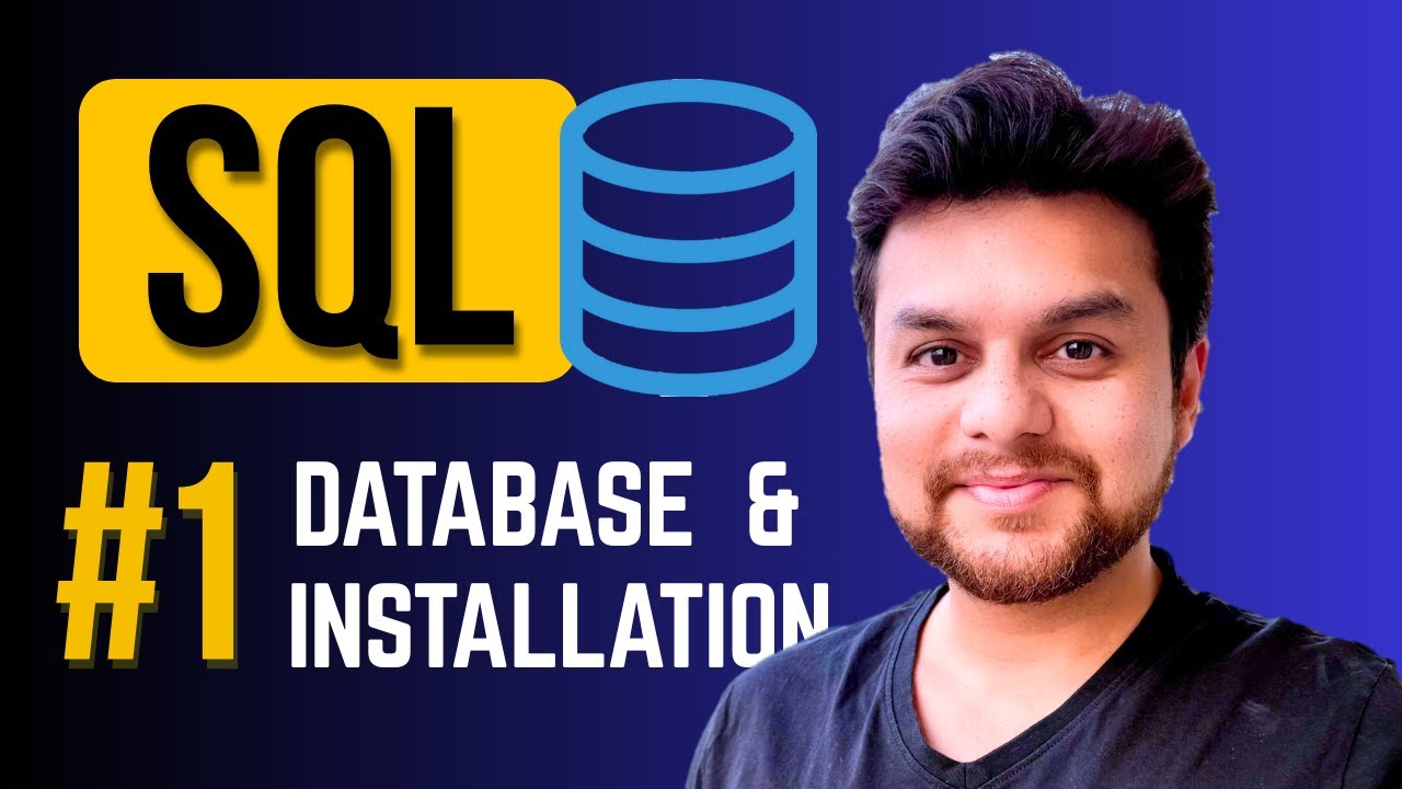 SQL TUTORIAL Part 1 - Installation & Get Started with Basics
