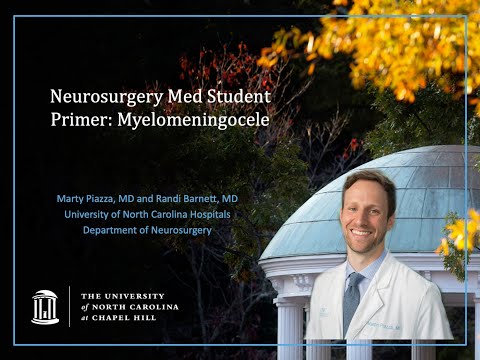 Neurosurgery Medical Student Primer - Myelomeningocele