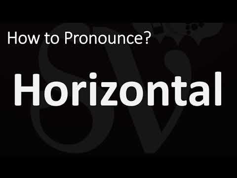 How to Pronounce Horizontal? (CORRECTLY)