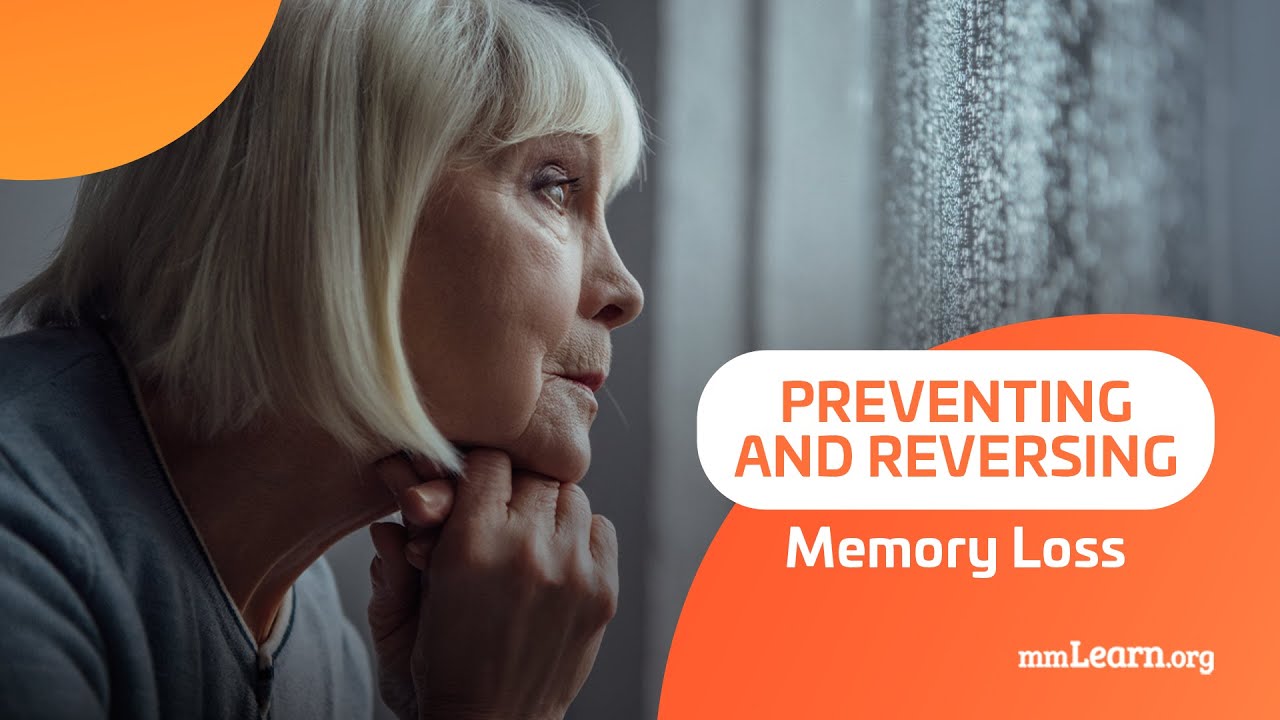 Preventing and Reversing Memory Loss