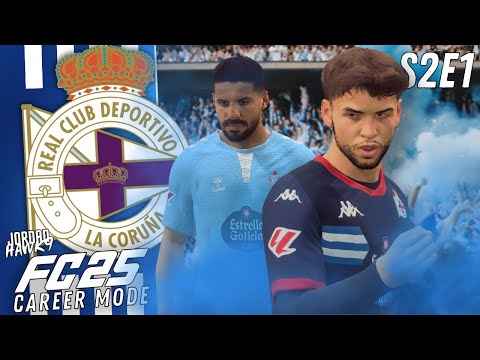 The Galician Derby | FC 25 Deportivo La Coruña Career Mode S2E1