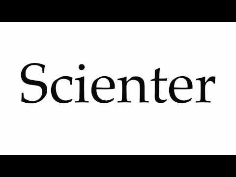 How to Pronounce Scienter