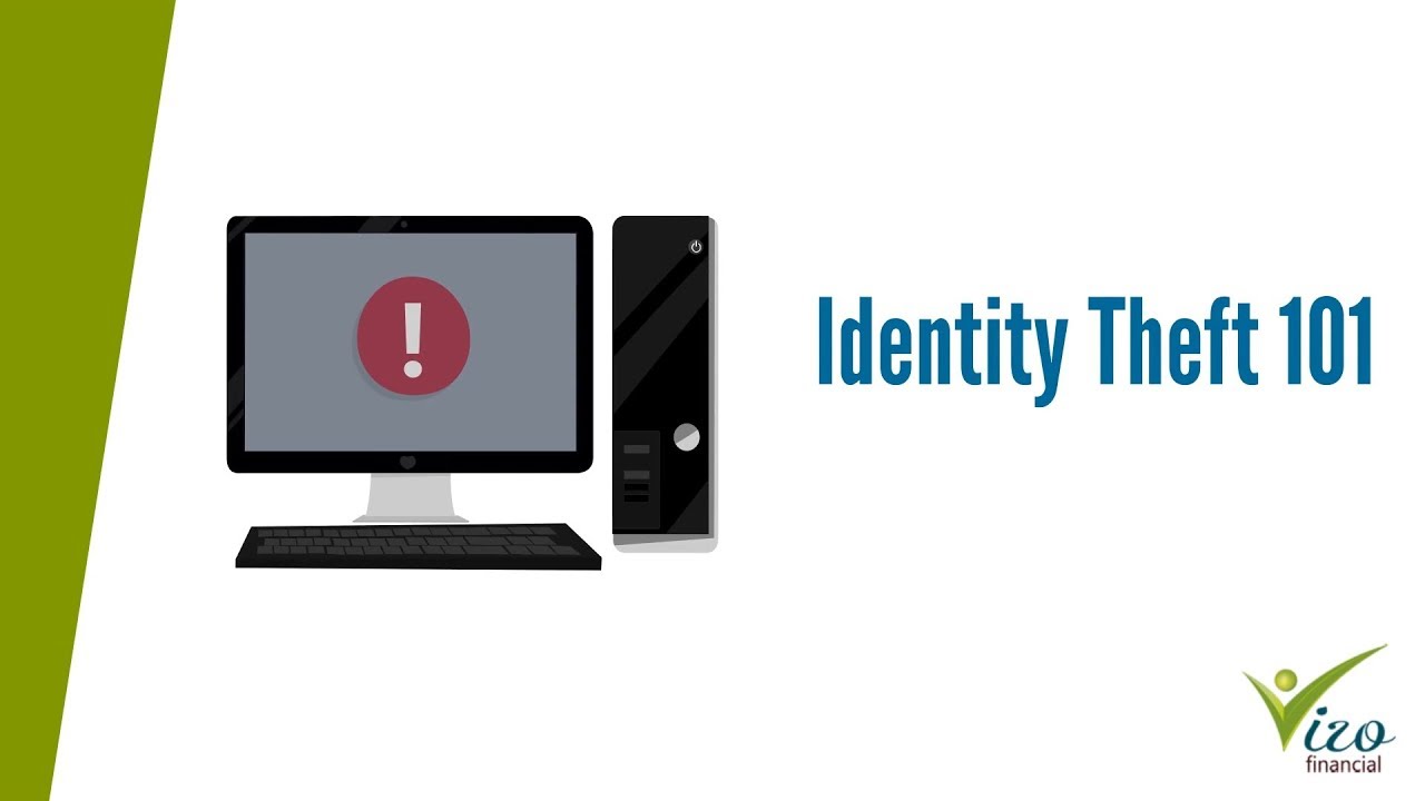 Identity Theft 101