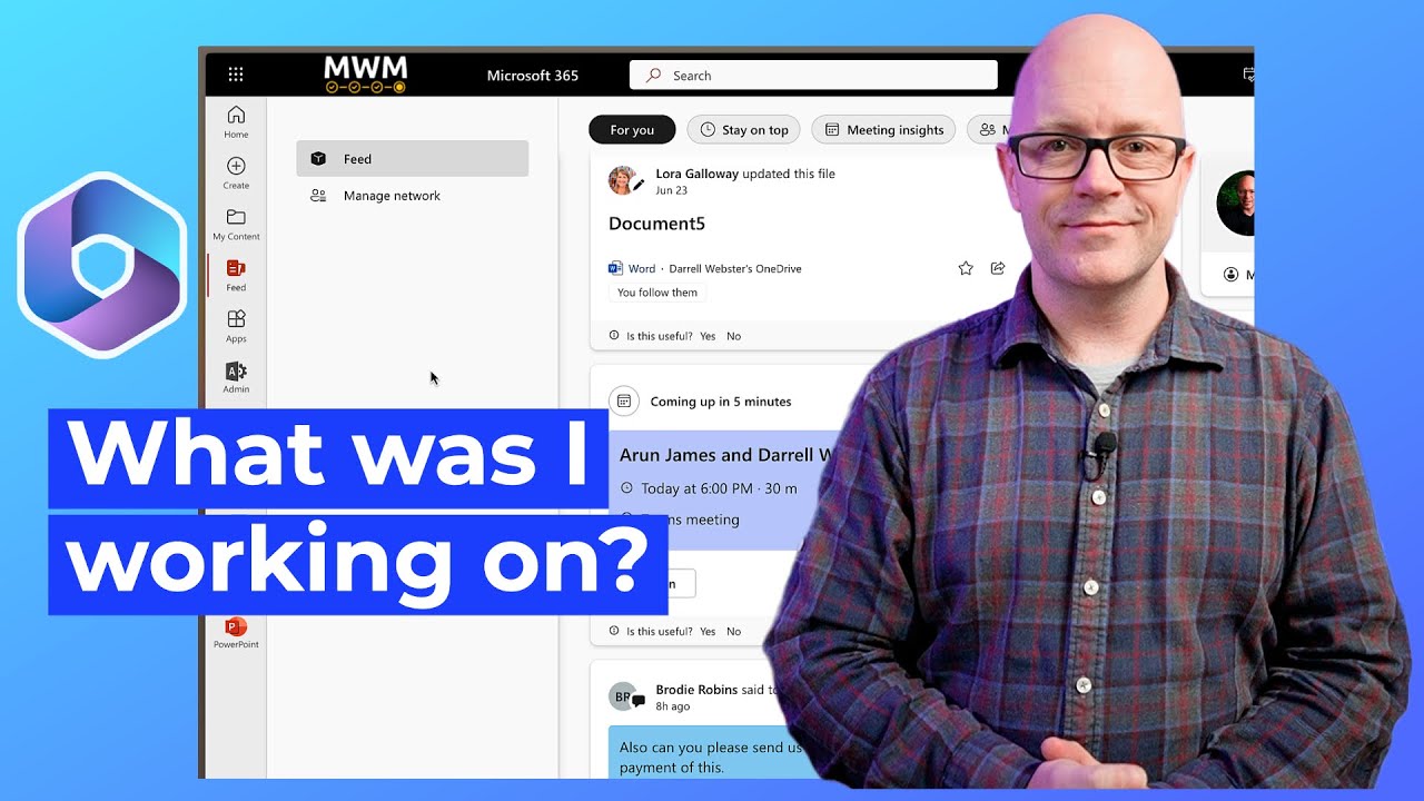 Getting back into the flow of work with Microsoft 365 Feed