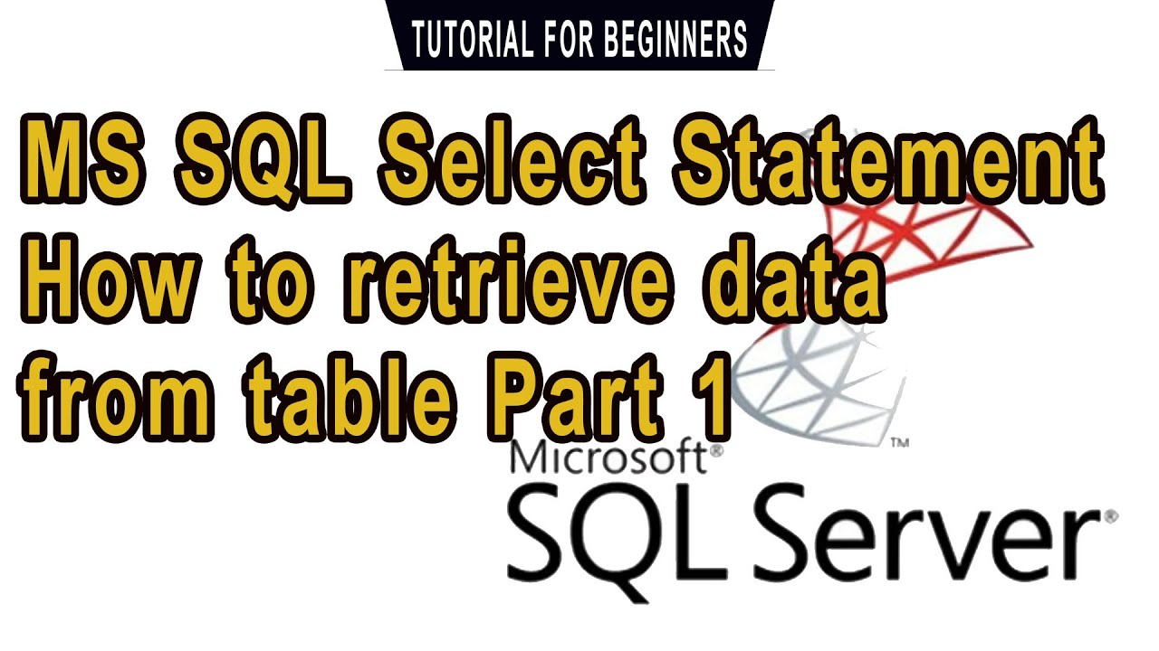 SQL SELECT Statement | Retrieve Data from table -  Part 1 | Tagalog Tutorials