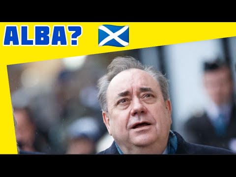 What Does ALBA Mean? Alex Salmond's New Pro - Scottish Independence Party #AlbaParty
