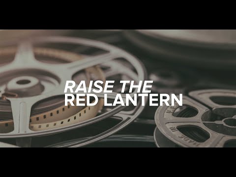 Raise The Red Lantern