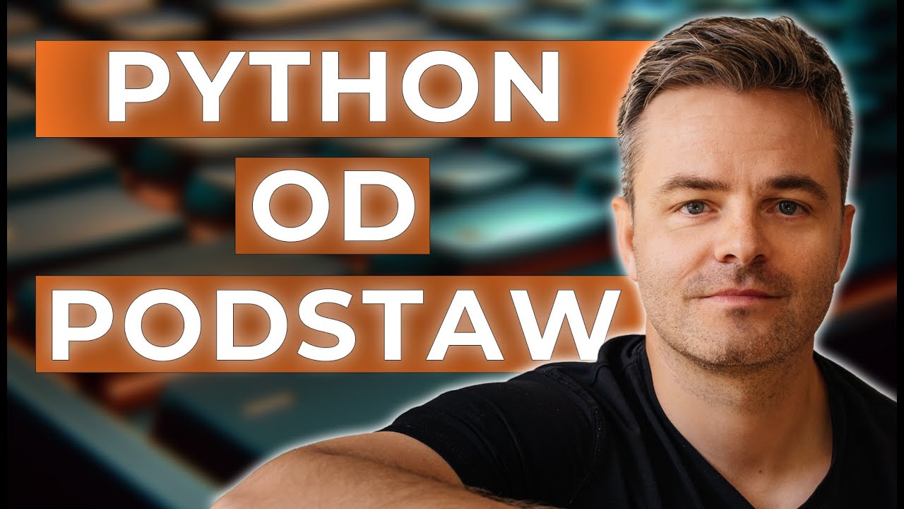 Python od podstaw [2024]