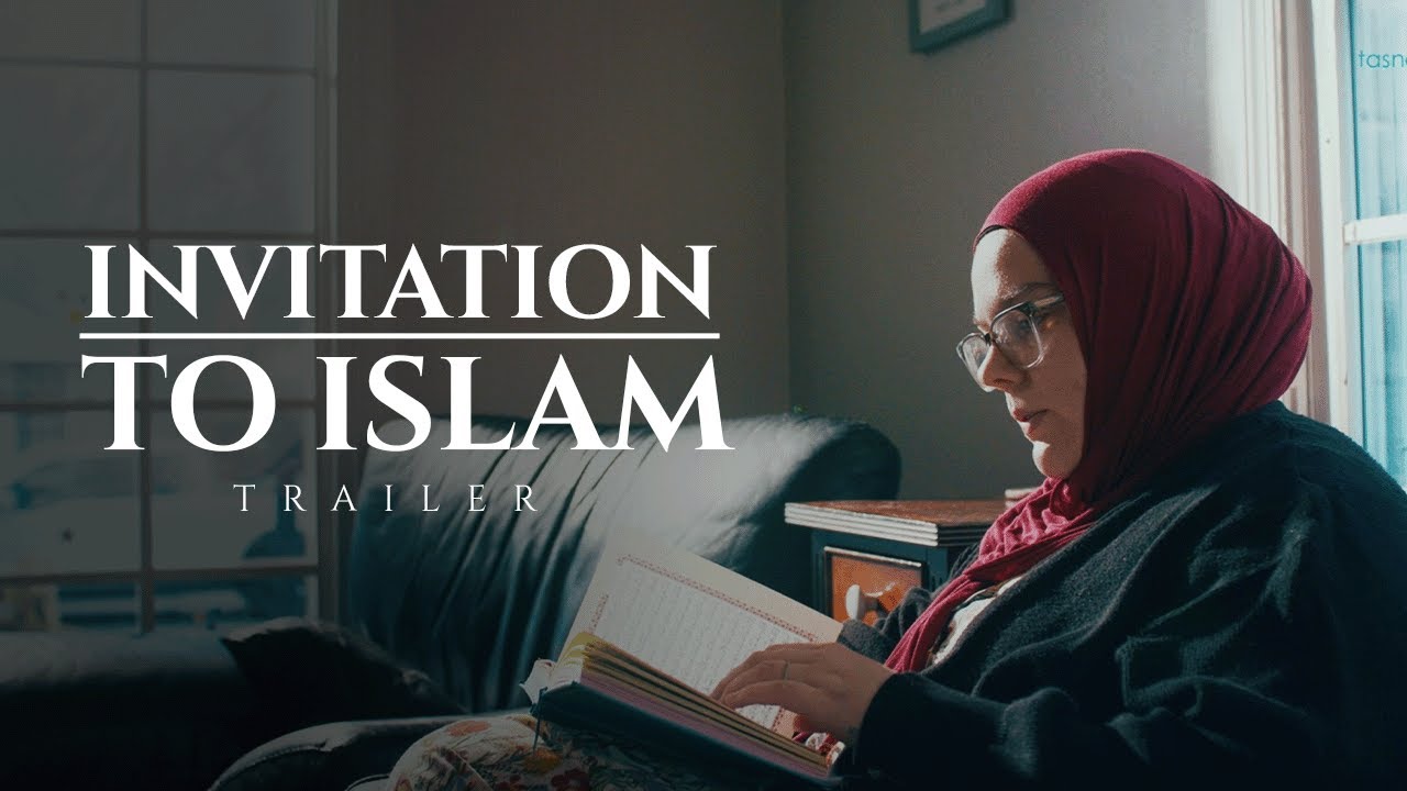 Invitation to Islam | Official Trailer