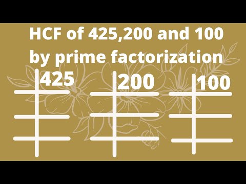 HCF of 425, 200 and 100 by prime factorization | HCF of 425 200 100 | in Urdu/ Hindi |