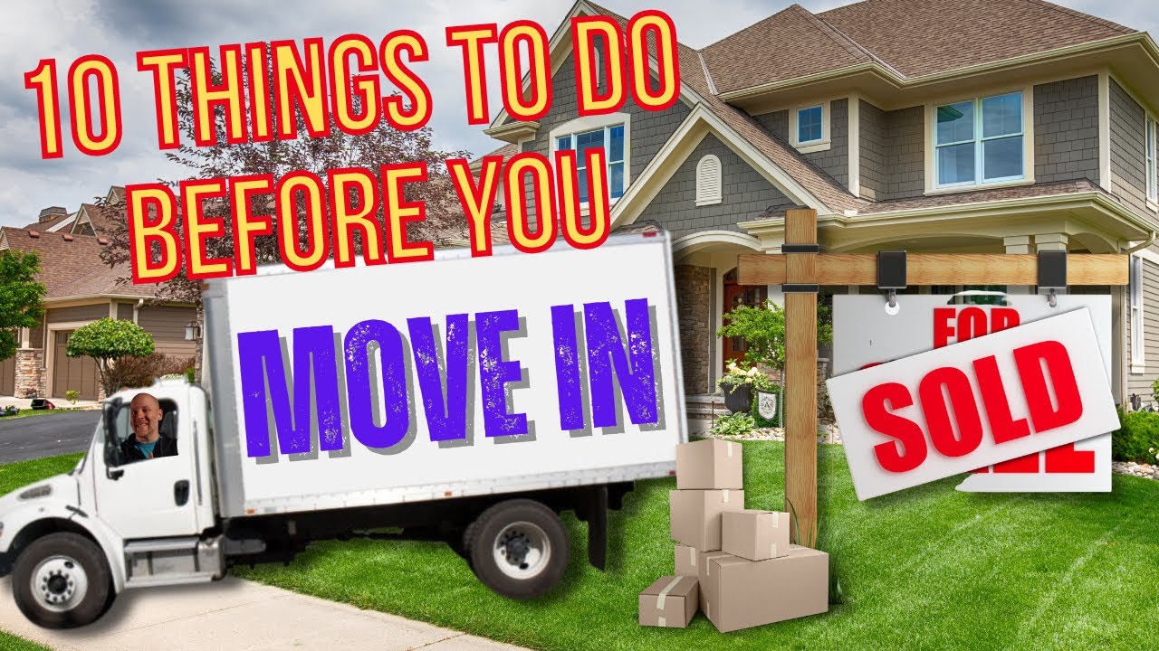 New Home Checklist: Must-Dos BEFORE Moving In!