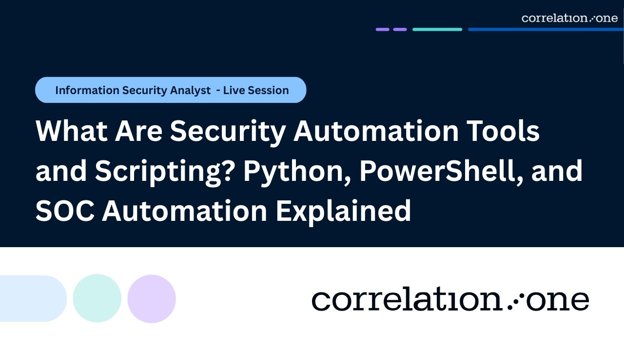 What Are Security Automation Tools and Scripting? Python, PowerShell, and SOC Automation Explained