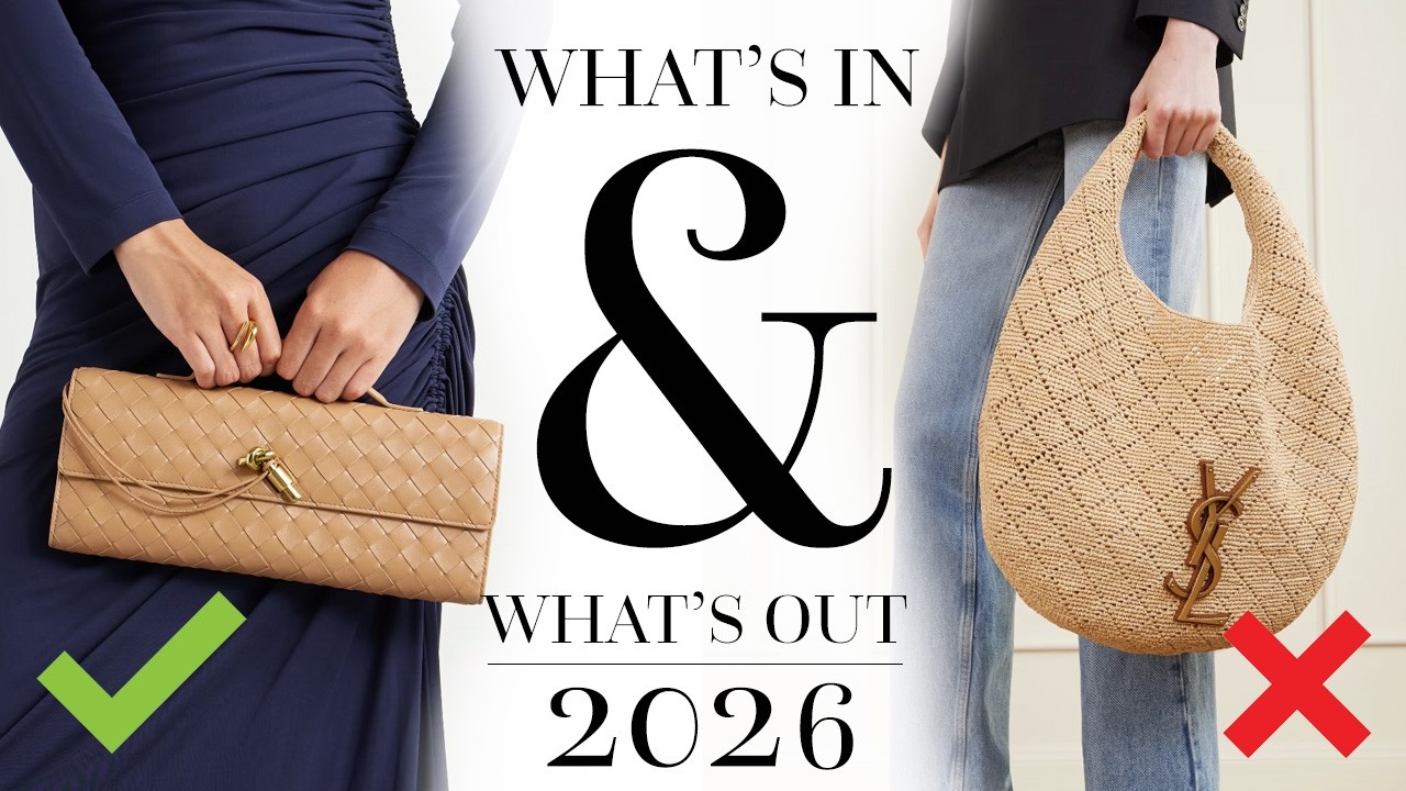 LUXURY in 2026: What’s In, What’s Out & The NEW Classics