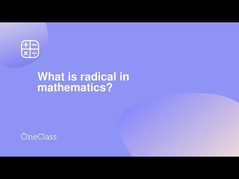 What is radical in mathematics?
