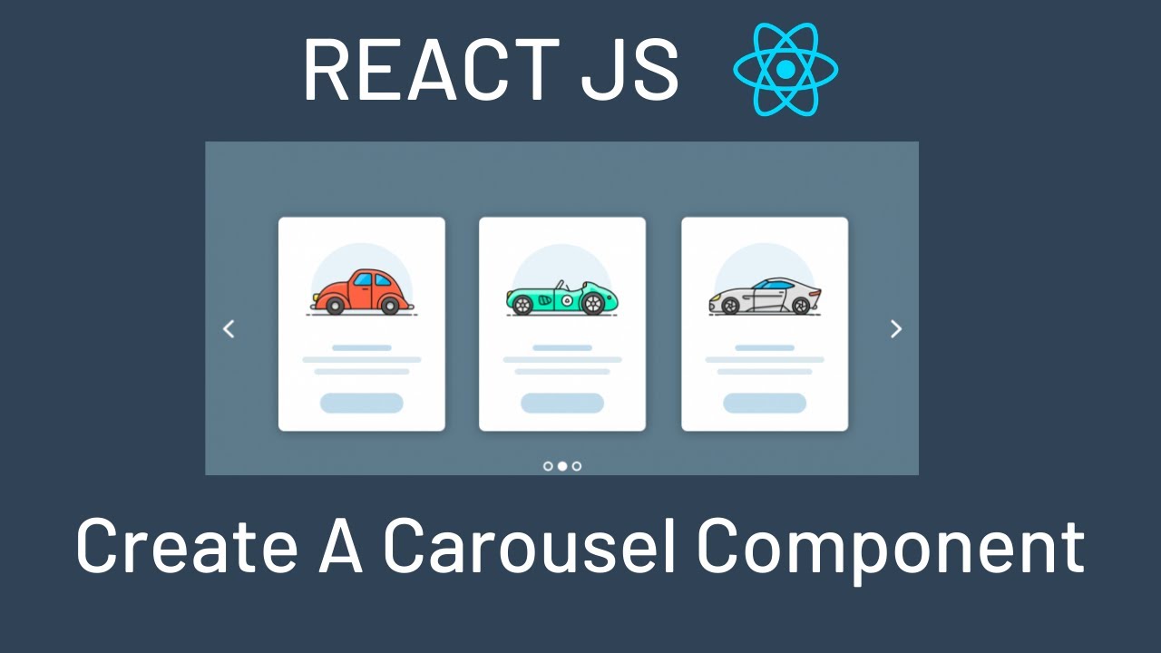 Build A Simple Carousel Component In ReactJS
