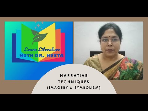 Narrative Techniques | Part - 5 | Imagery & Symbolism