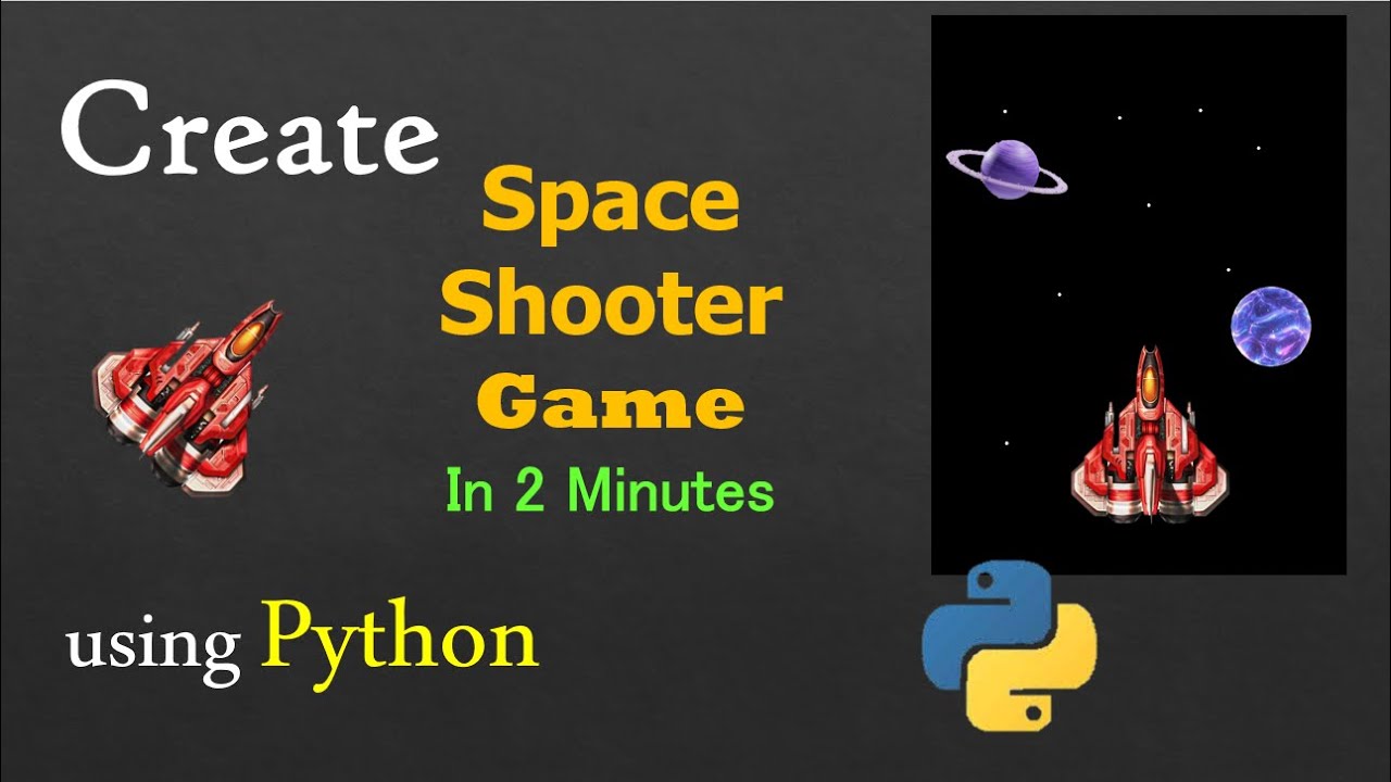 Create Space Shooter Python Game using Pygame | Python mini project ideas for beginners