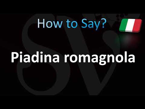 How to Pronounce ''Piadina Romagnola'' Correctly! (Italian)