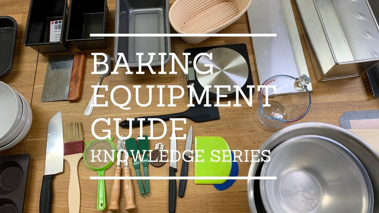 Baking Equipment Guide | Knowledge Series