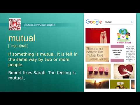 Mutual : C1 level english vocabulary lesson, www.LipLix.com
