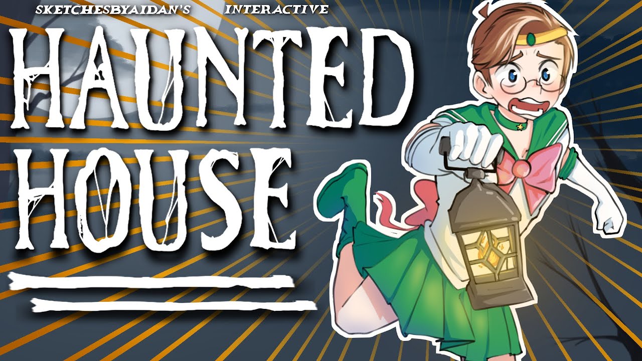 SketchesByAidan's Interactive Haunted House