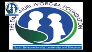 The Emmanuel Ivorgba Foundation – VC4A