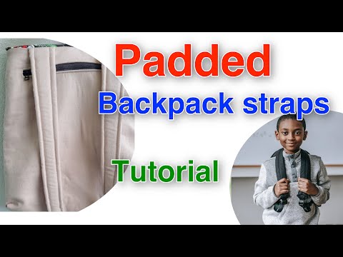Padded Backpack strap tutorial. DIY padded strap