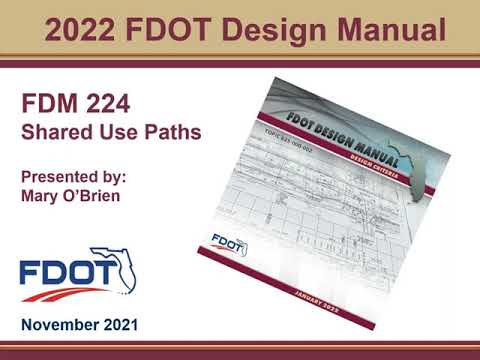 FDOT FDM 224 - Shared Use Paths