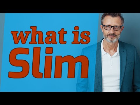 Slim | Meaning of slim