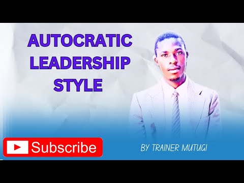 AUTOCRATIC LEADERSHIP STYLE EXAMPLE